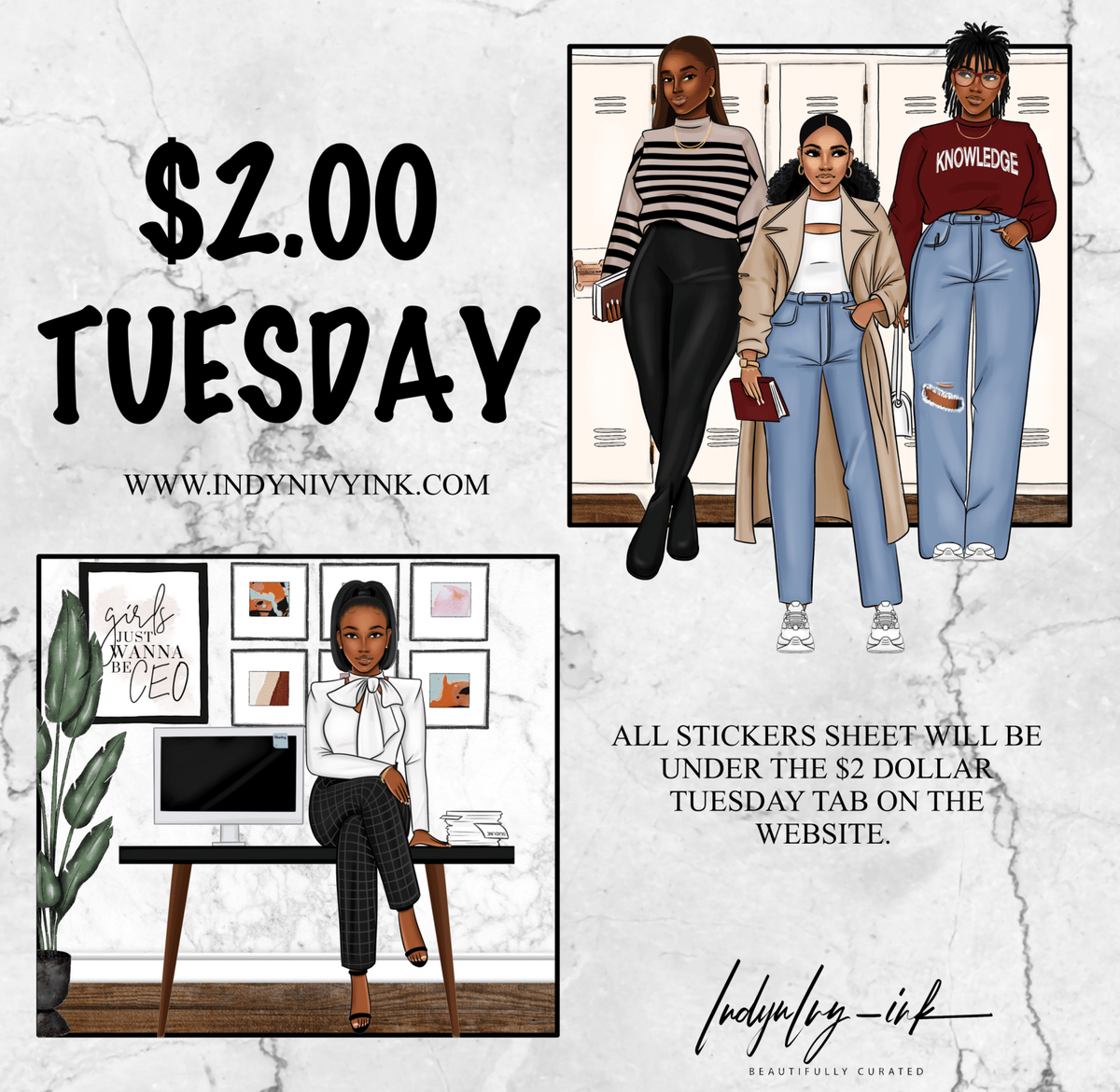 $2 Tuesdays – IndynIvy_ink